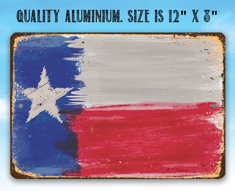 Tin Metal Sign Texas Flag 8 X 12 or 12 - Etsy