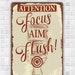 Attention Focus Aim Flush Metal Sign 8x12 or 12x18 - Etsy