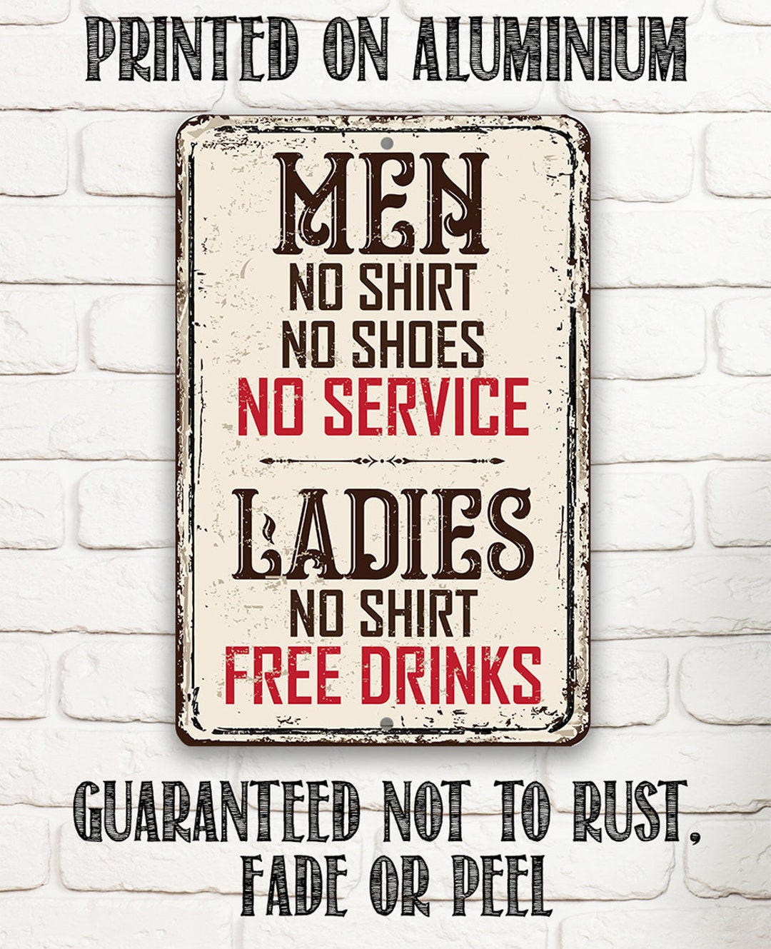 Tin Metal Sign-men No Shirt No Shoes No Serviceladies No - Etsy