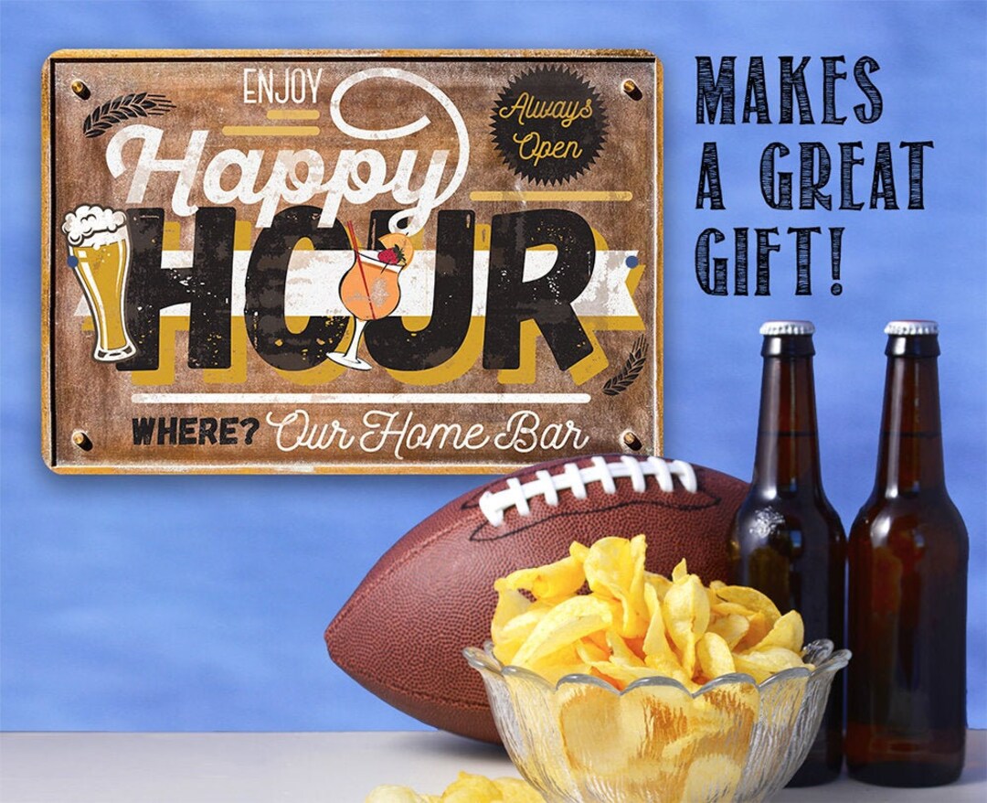 Happy Hour Bar Room Decor Choose 8x12 or 12x18 Use Indoor or Outdoor - Etsy