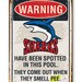 Tin Metal Sign-warning Sharks Have Been Spotted in This - Etsy