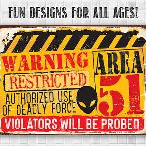 Tin Warning Area 51 Metal Sign 8x12/12x18 Use Indoor/outdoor Property ...