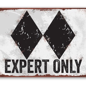 Tin Metal Sign-expert Only Double Black Ski - Etsy