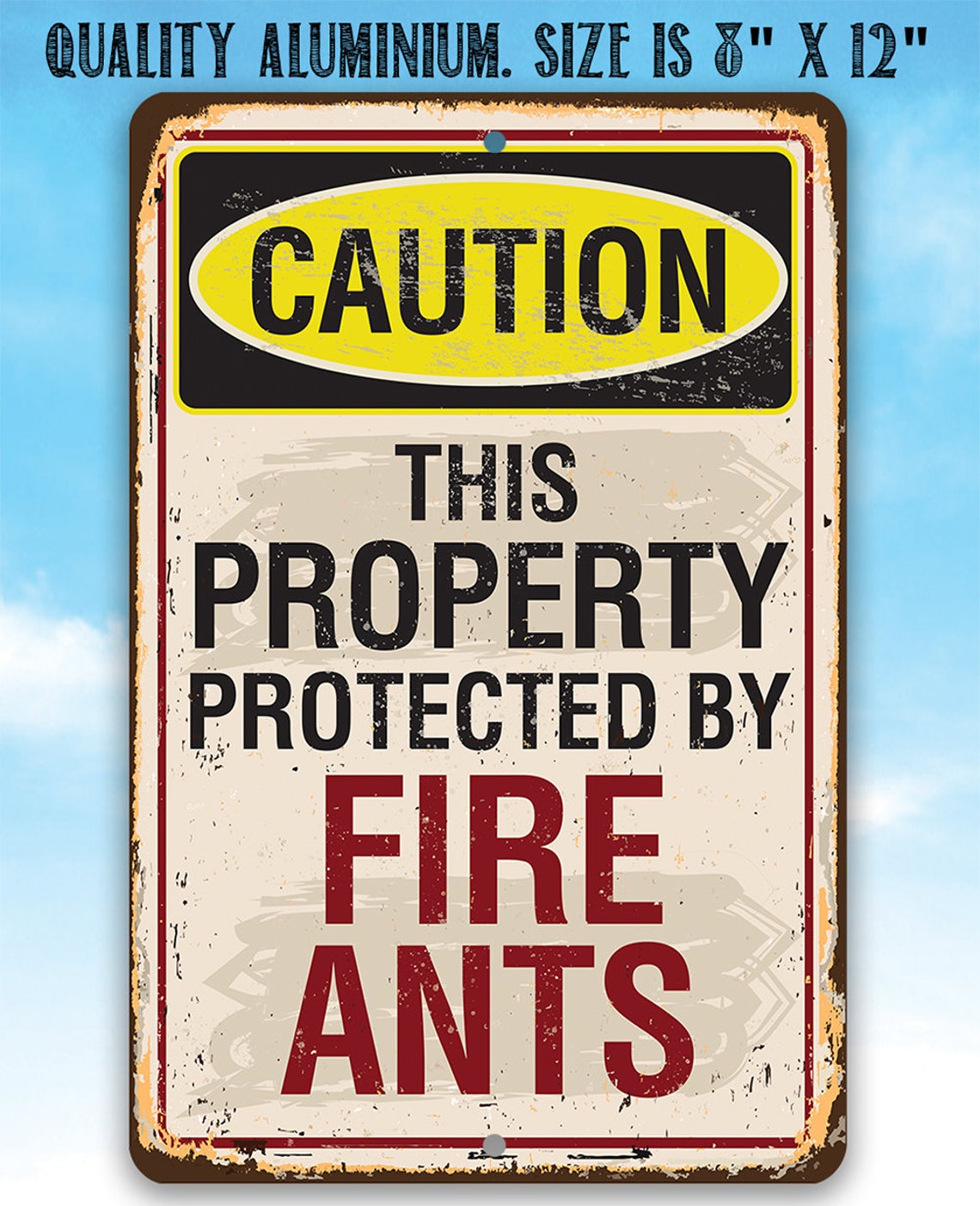 Tin Metal Sign Caution Fire Ants 8 x 12 or | Etsy