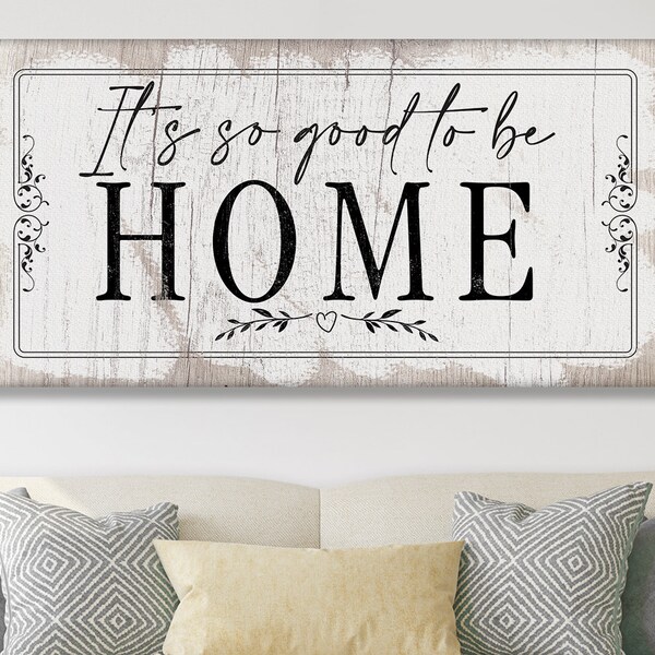 Its so Good to Be Home Sign - Etsy
