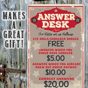 Personalized Tin Answer Desk Metal Sign 8 X 12 or 12 X 18 Use Indoor ...