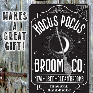 Tin Hocus Pocus Broom Co Metal Sign 8x12 or 12x18 Use Indoor/outdoor ...