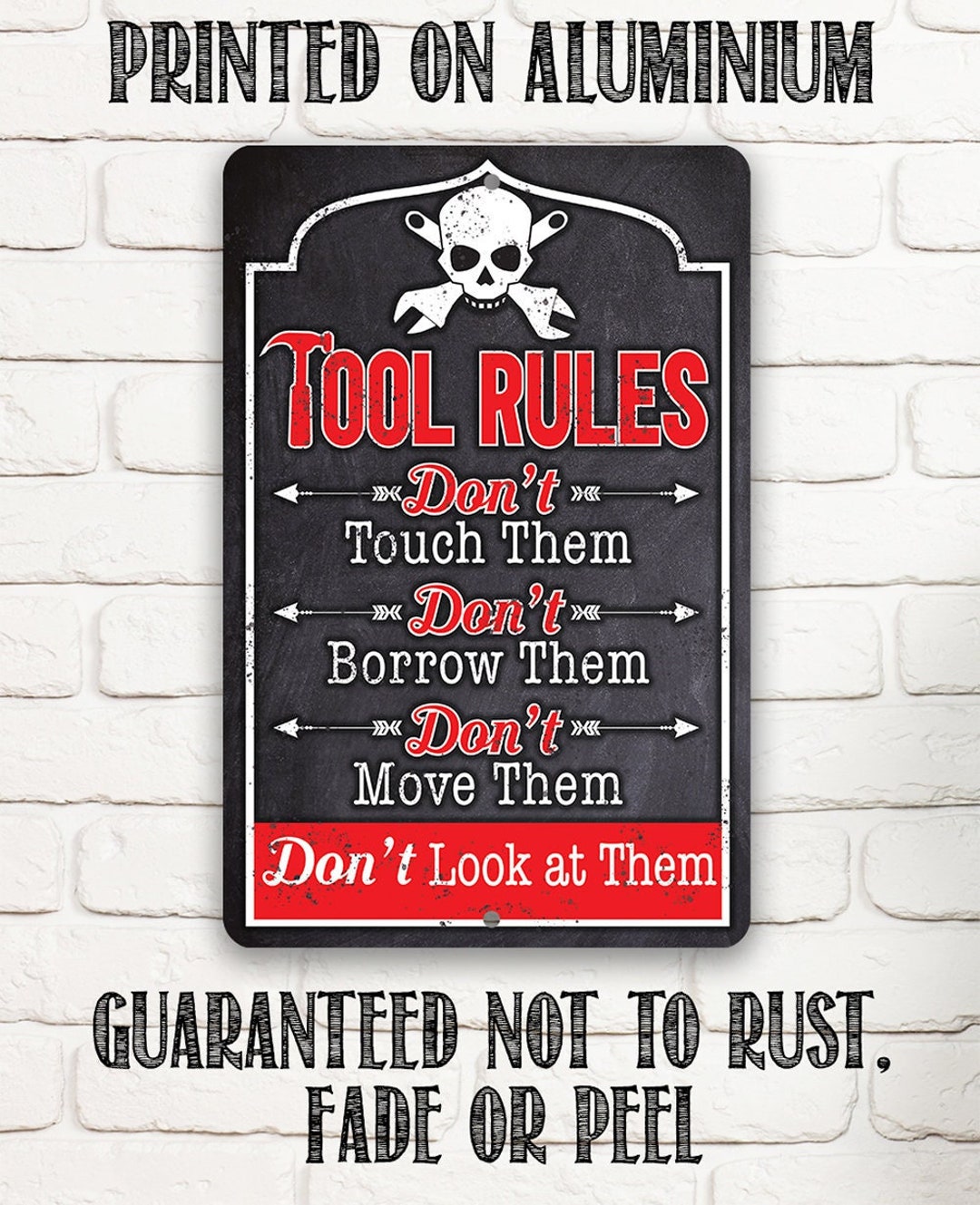 Tin Tool Rules Durable Metal Sign 8 X 12 or 12 X 18 Use Indoor/outdoor ...