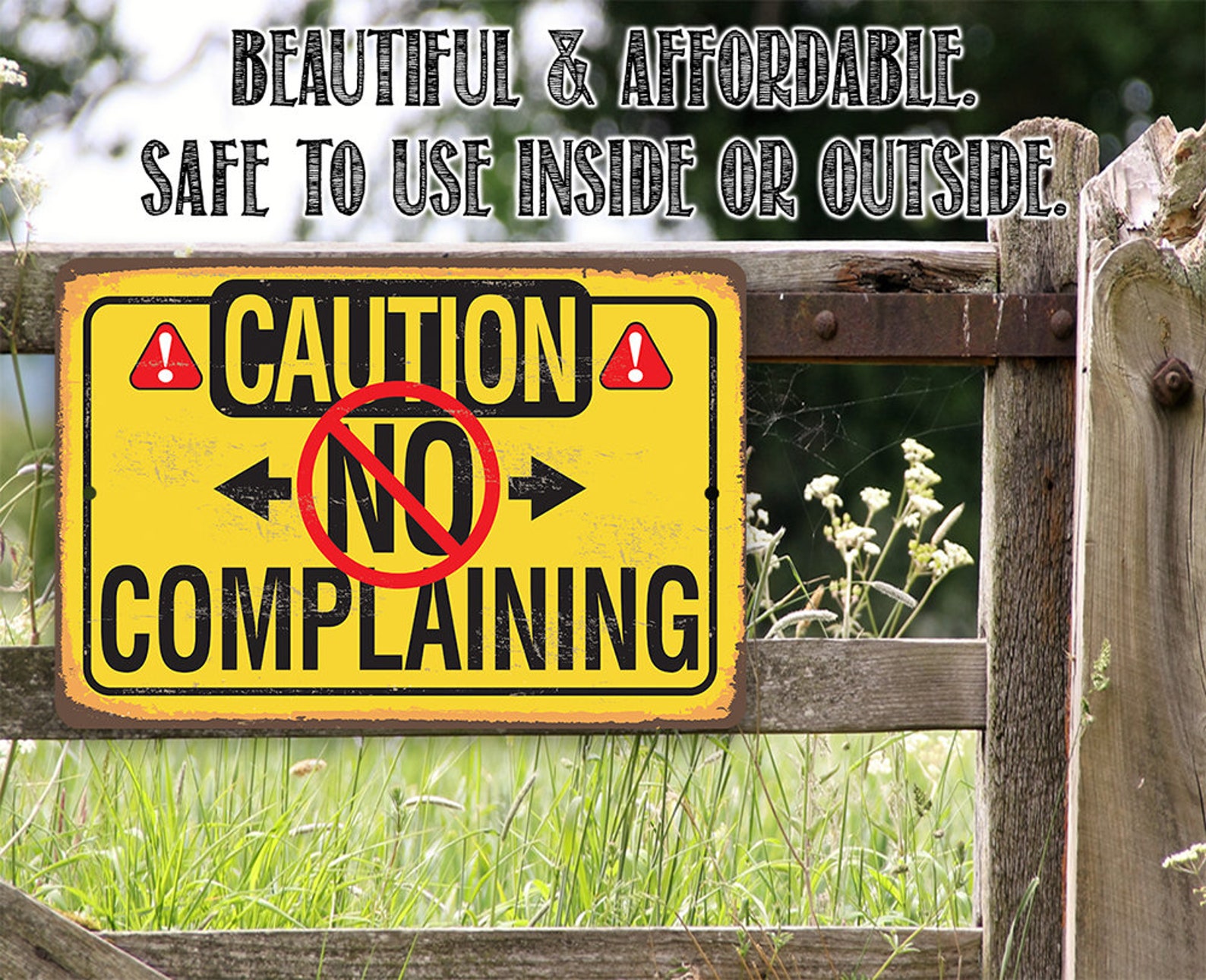 Tin Metal Sign Caution No Complaining 8 X 12 - Etsy