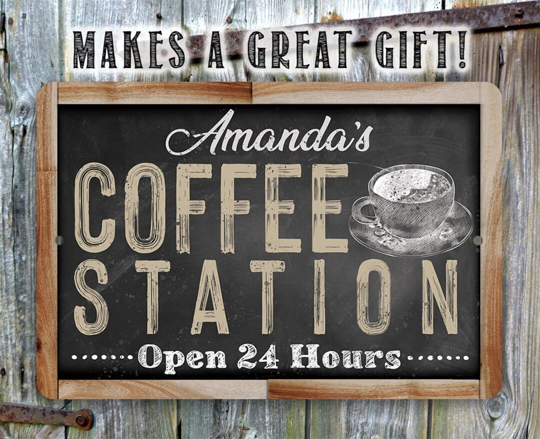 Tin Personalized Metal Sign Coffee Station Open 24 Hours chalkboard ...