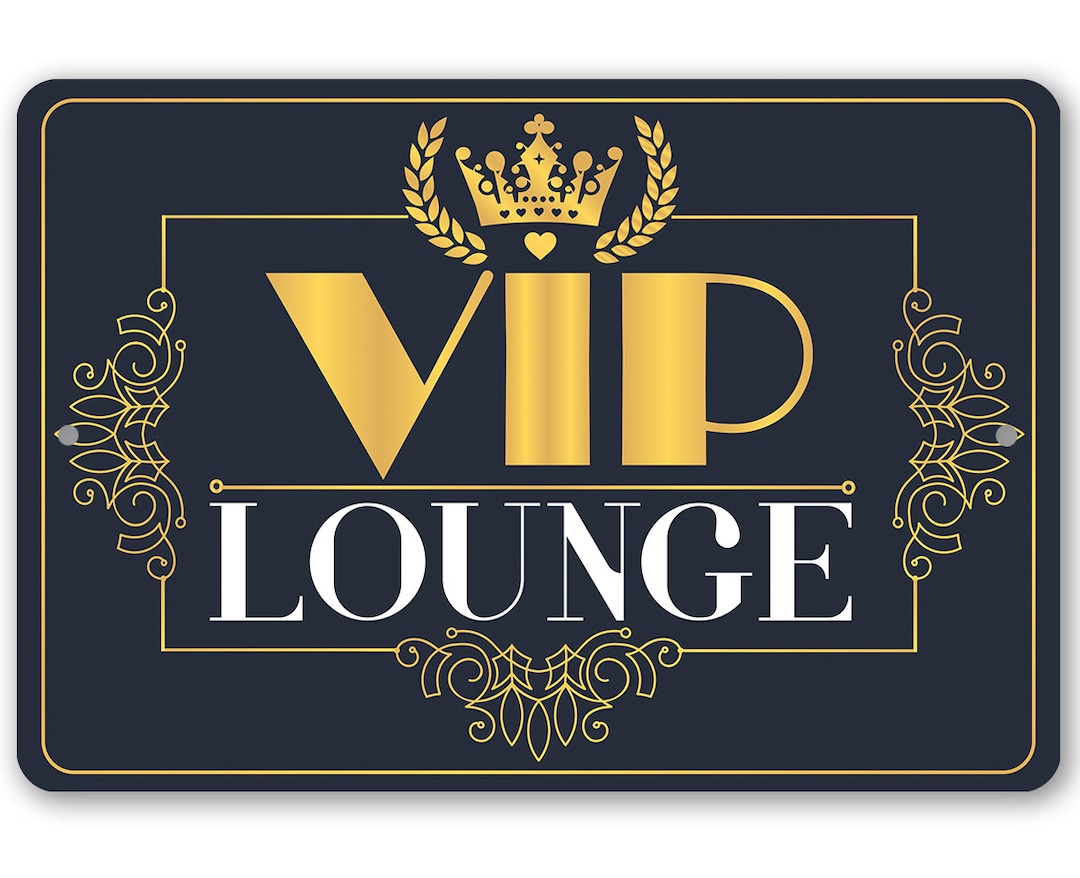 Tin VIP Lounge Metal Sign 8 X 12 or 12 - Etsy