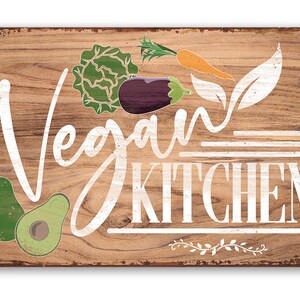 Tin Vegan Kitchen Metal Sign 8 X 12 or 12 X 18 Use Indoor/outdoor Great ...