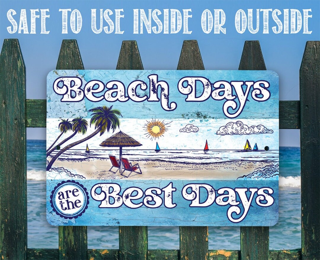 Beach Days Are the Best Days 8 X 12 or 12 - Etsy