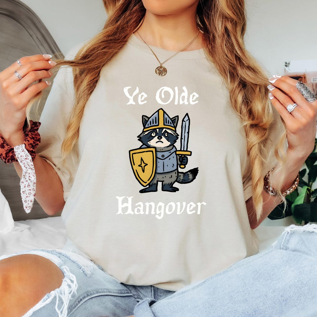 Knight Raccoon Renn Faire T-shirt: Ye Old Hangover, Funny Medieval Tee ...