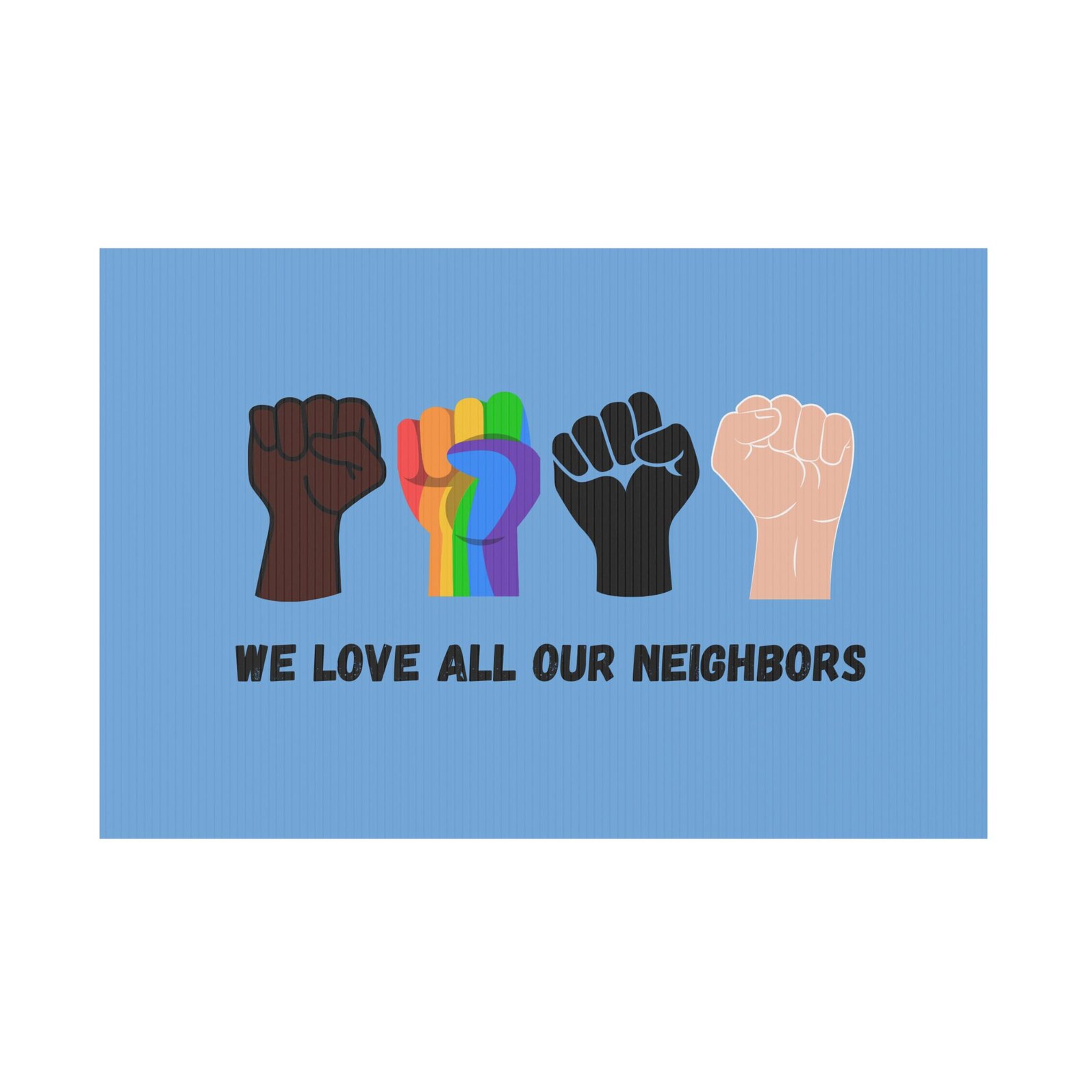 Inclusive Neighborhood Plastic Yard Sign | We Love All Our Neighbors ...