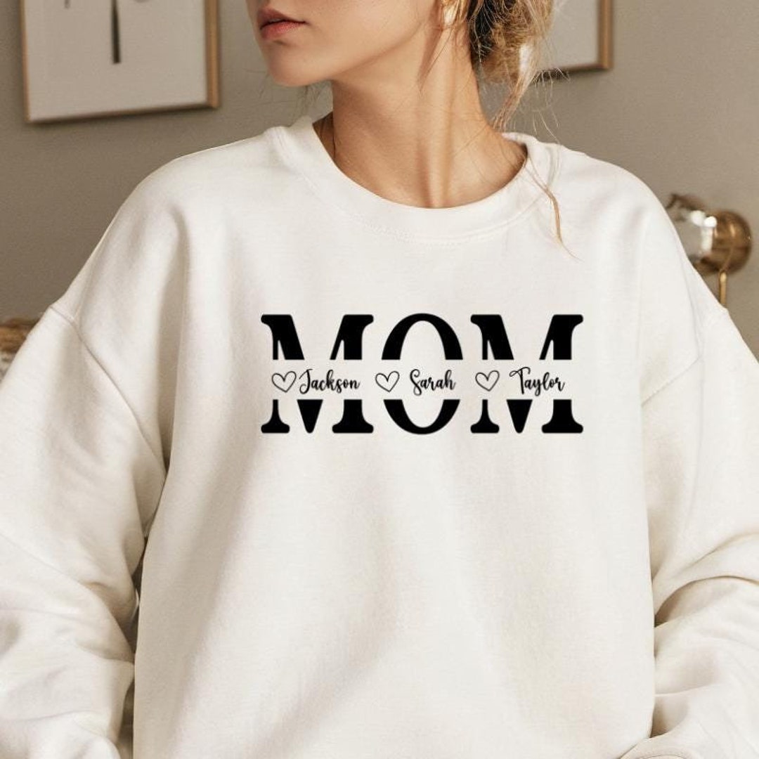 Custom Mom Sweatshirt Personalized With Kids Names, Personal Mothers ...