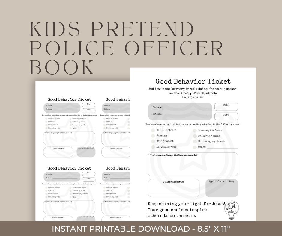 Kid's Pretend Police Officer Good Behavior Tickets | Christian Digital ...