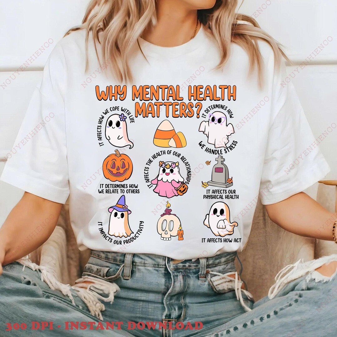 Why Mental Health Matters Halloween Png, Mental Health Awareness Png ...