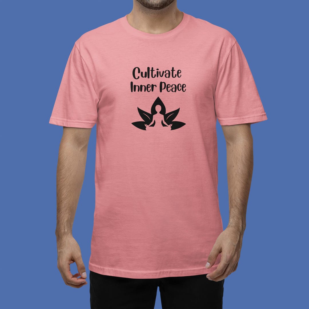 Cultivate Inner Peace Unisex Garment-dyed T-shirt, Self Care, Wellness ...