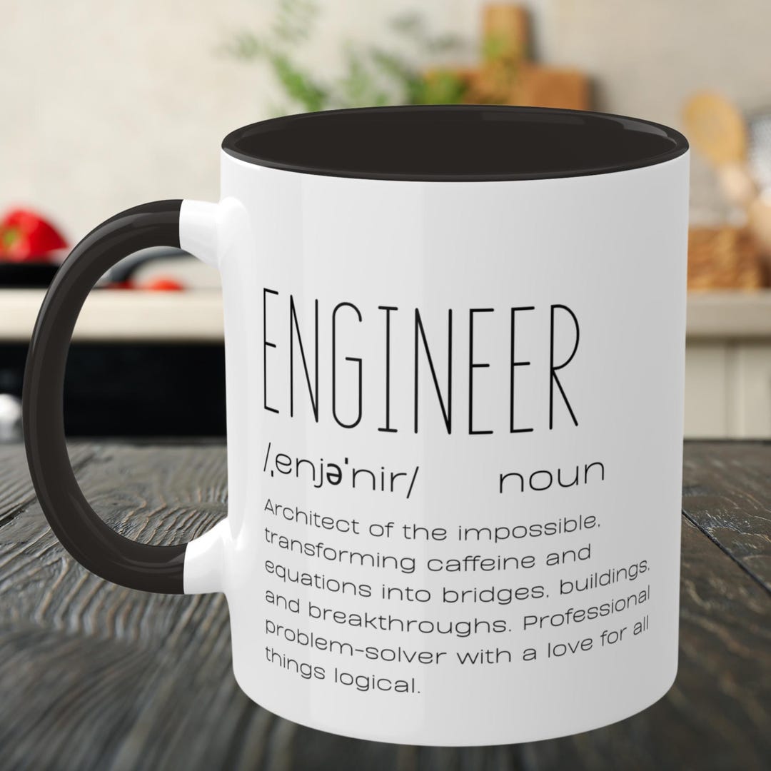 Quirky Engineer Definition Mug, Funny Engineer Coffee Mug, Unique ...