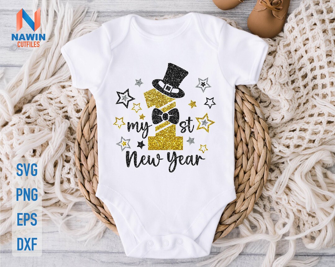 My 1st New Year Svg, Baby New Year Svg, Baby First New Year Svg, 1st ...