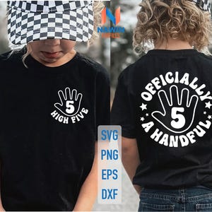 5th Birthday Boy SVG: Officially A Handful, Happy Dude (digital Files ...