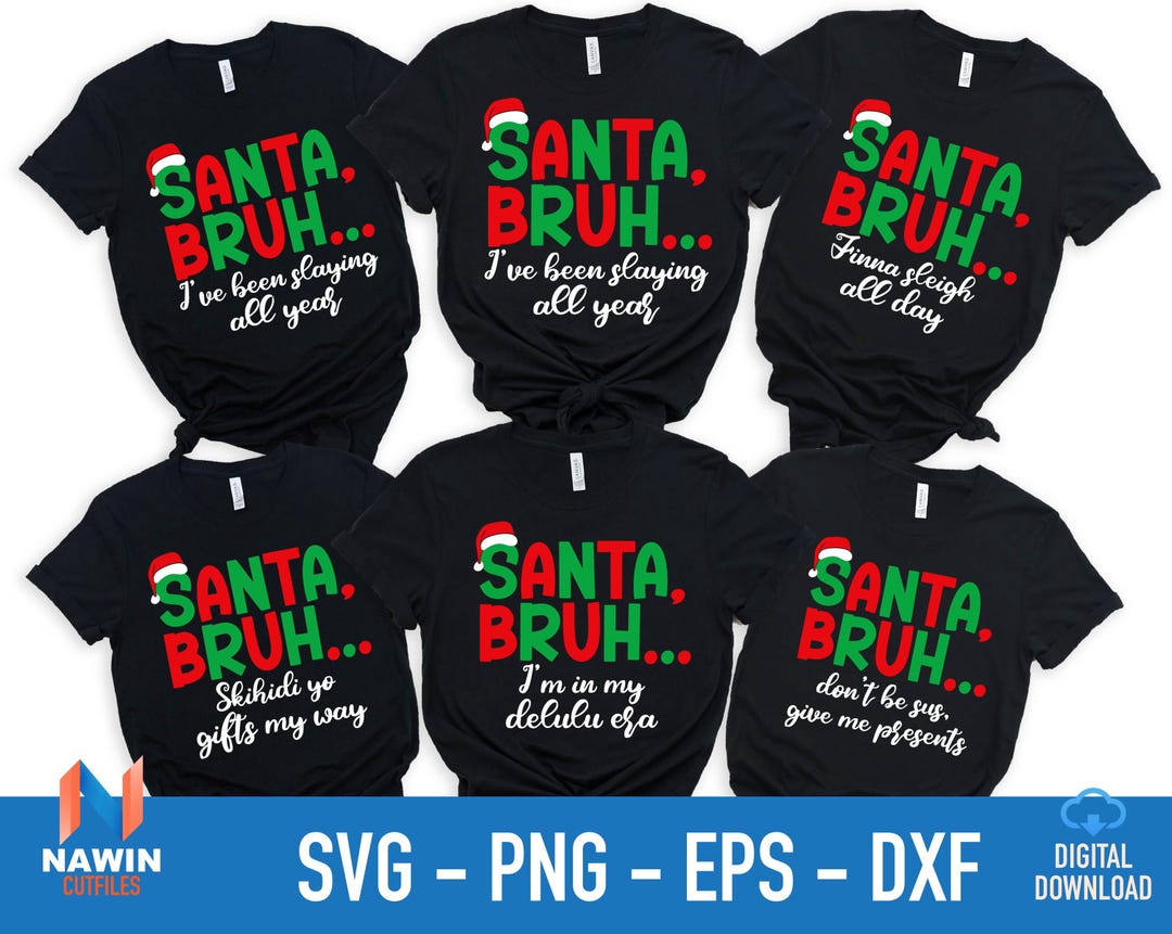 Santa Bruh Family Christmas SVG, Matching Shirts (digital Download) - Etsy