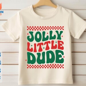 Jolly Little Dude Svg, Funny Kids Christmas Svg, Toddler Boy Christmas ...