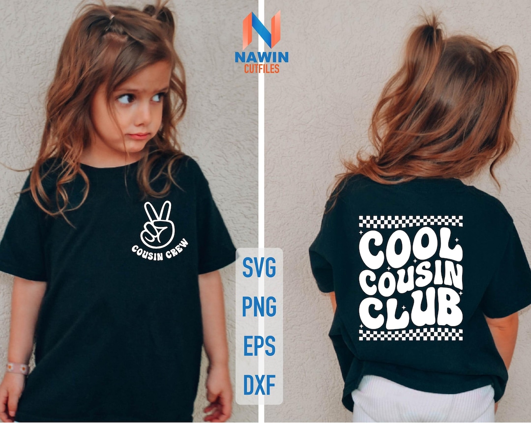 Cool Cousin Club Svg, Cool Cousins Club Png, Cousin Shirt Svg, Family ...
