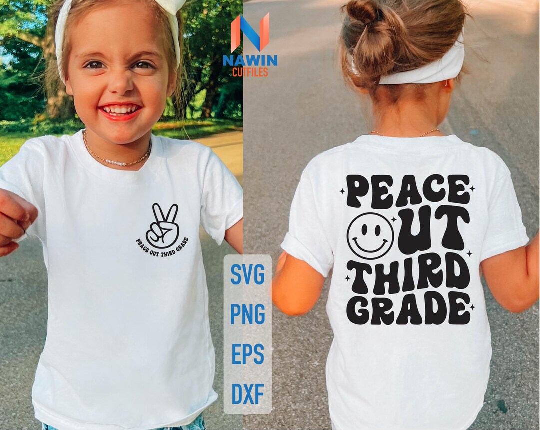 Peace Out Third Grade Svg, Third Grade Svg, 3rd Grade Teacher, 3rd ...