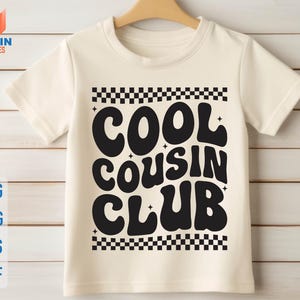 Cool Cousin Club Svg, Cool Cousins Club Png, Cousin Shirt Svg, Family ...