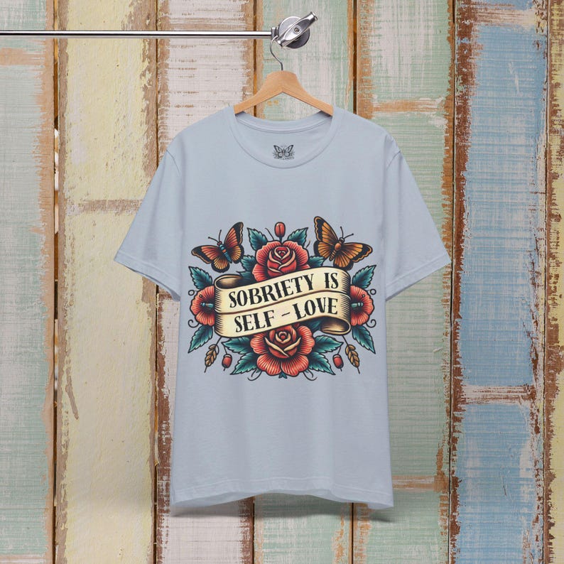 Sobriety is Self-love T-shirt | Unisex Sober Shirt | Inspirational ...