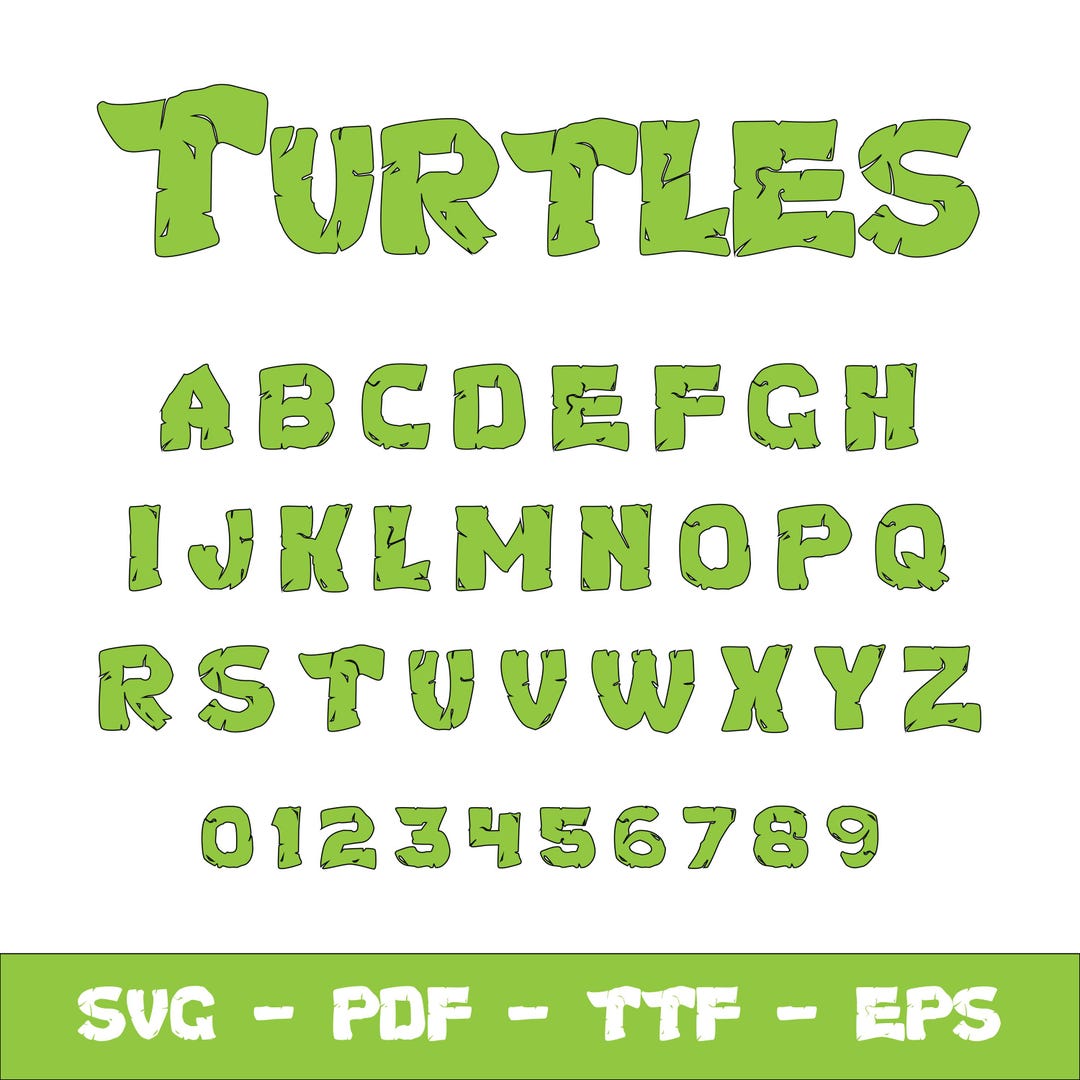 Ninja Turtles Font Svg , Alphabet Turtles , Files for Cricut, Ninja ...