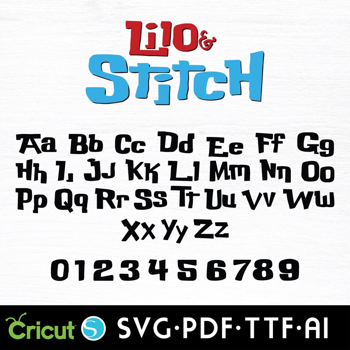 Lilo and Stitch Font Svg TTF Files, Lilo and Stitch Alphabet Letters ...