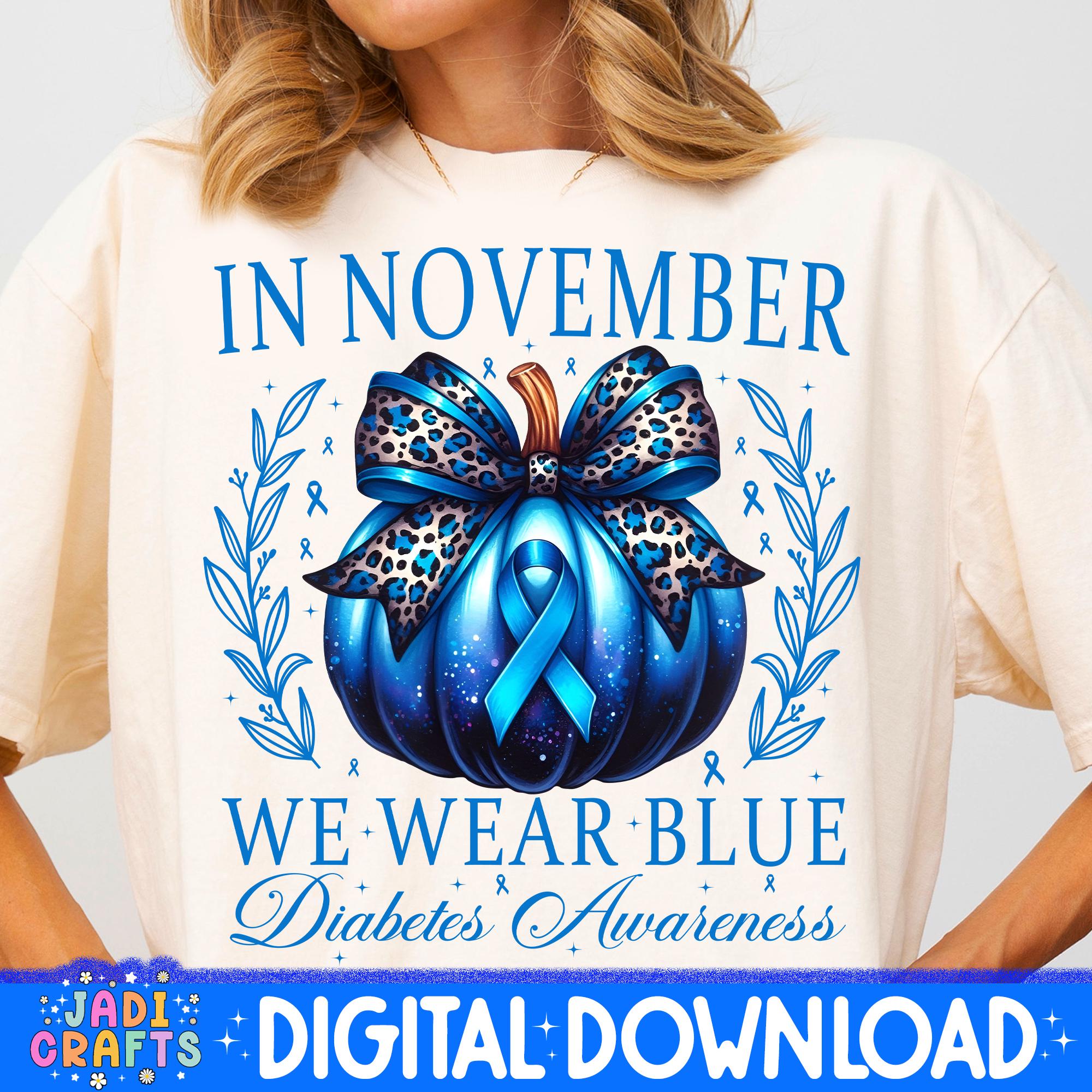 Diabetes Awareness Png, Fight Diabetes Month Png, in November We Wear ...