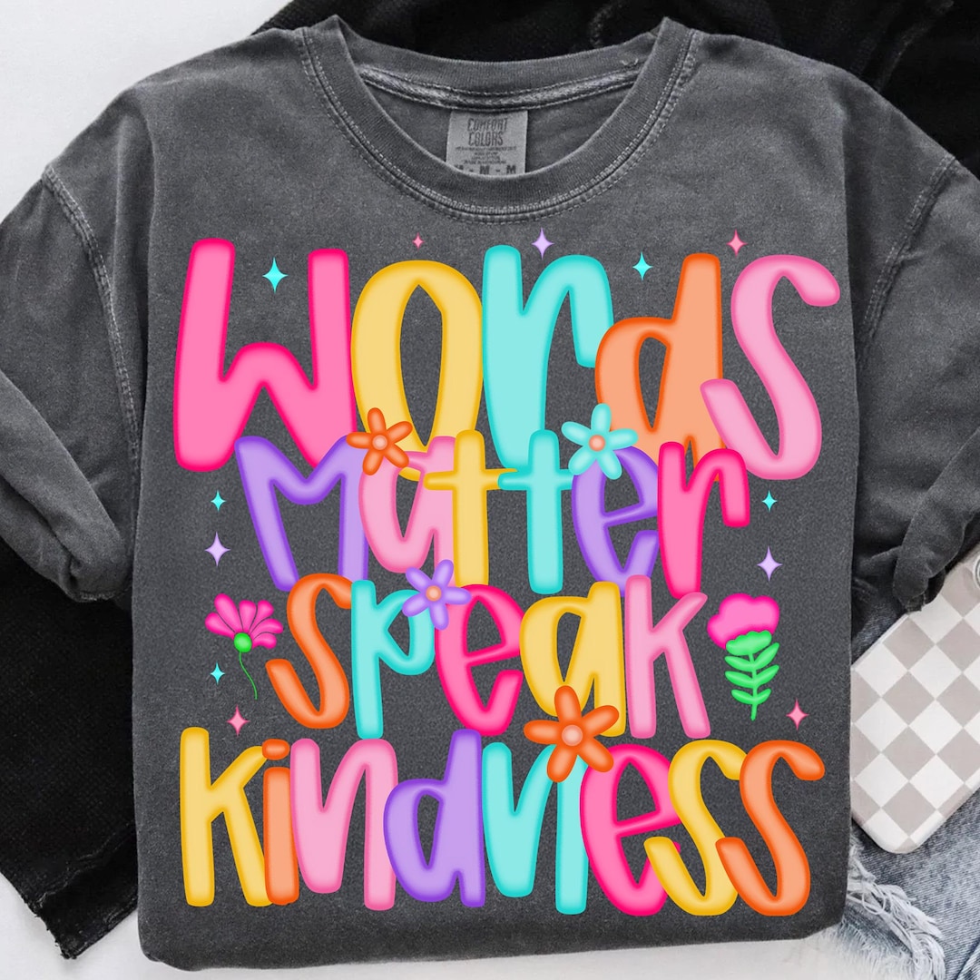 Words Matter Speak Kindness Png, Affirmations Png, Inspirational Png ...