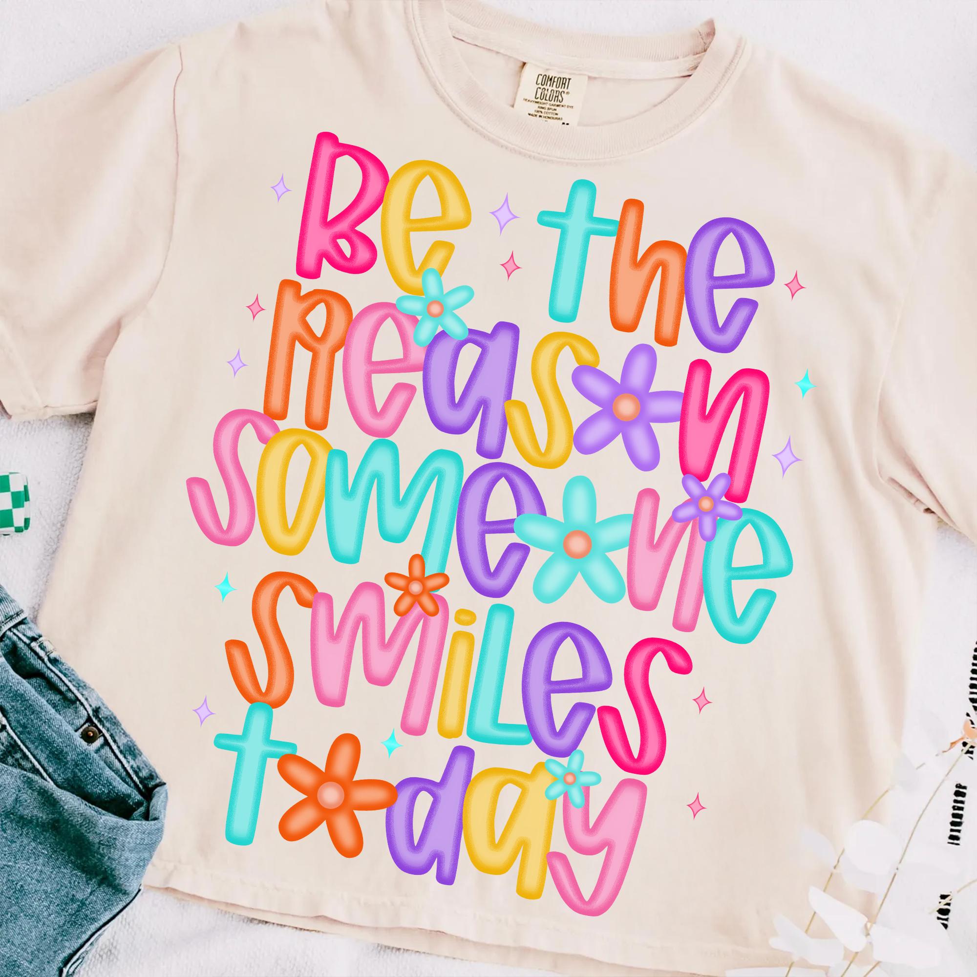 Be the Reason Someone Smiles Today PNG, Mental Health Affirmation ...