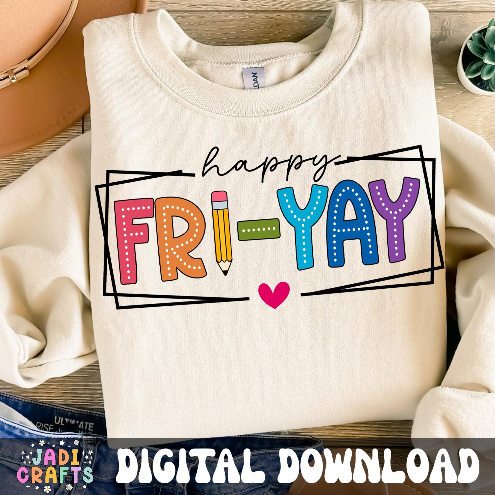 Happy Fri-yay Png, Funny Friday Weekend Png, Teacher Appreciation Png ...