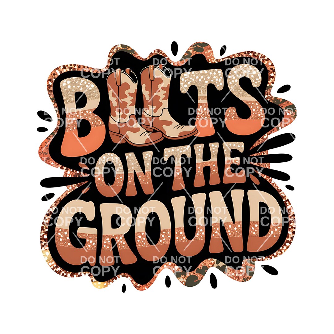 Boots on the Ground PNG Sublimation Design - Etsy