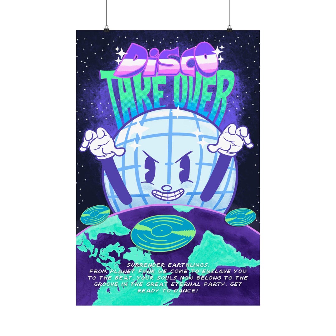 Disco Take Over Posters, Disco Ball Poster, Retro Disco Art, Global ...