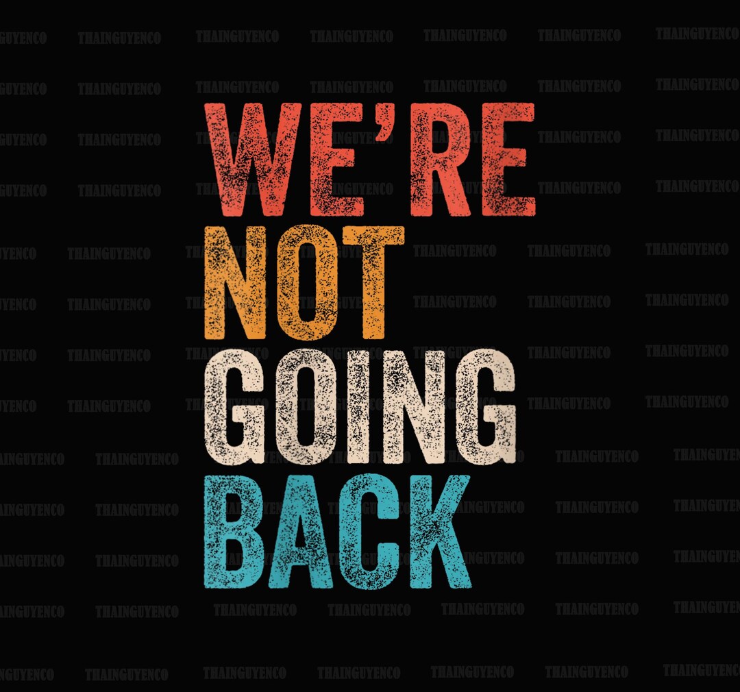 We're Not Going Back Png, Madam President Png, Women President, America ...