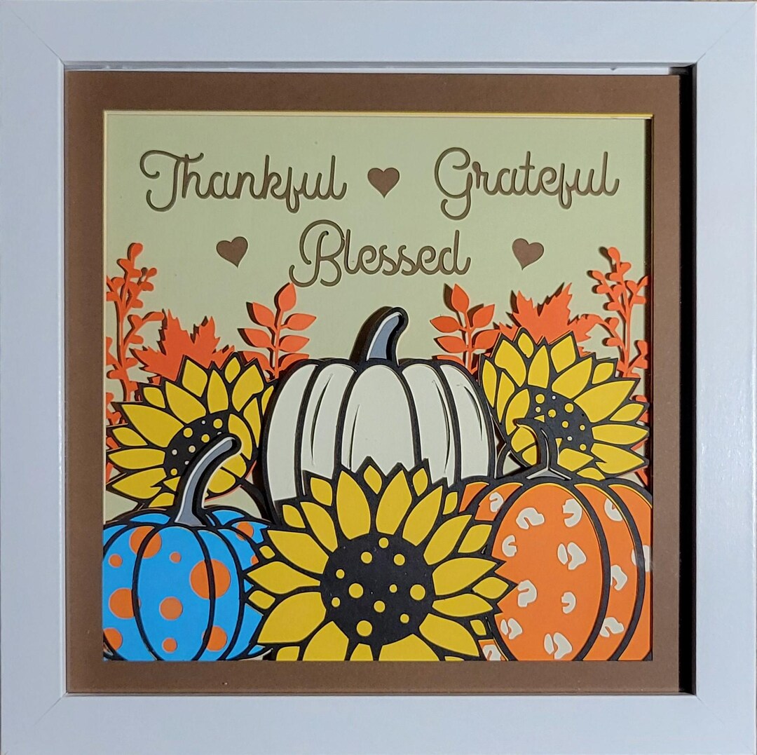Fall Themed Thankful Grateful Blessed 3D Multi Layered Shadowbox, Wall ...