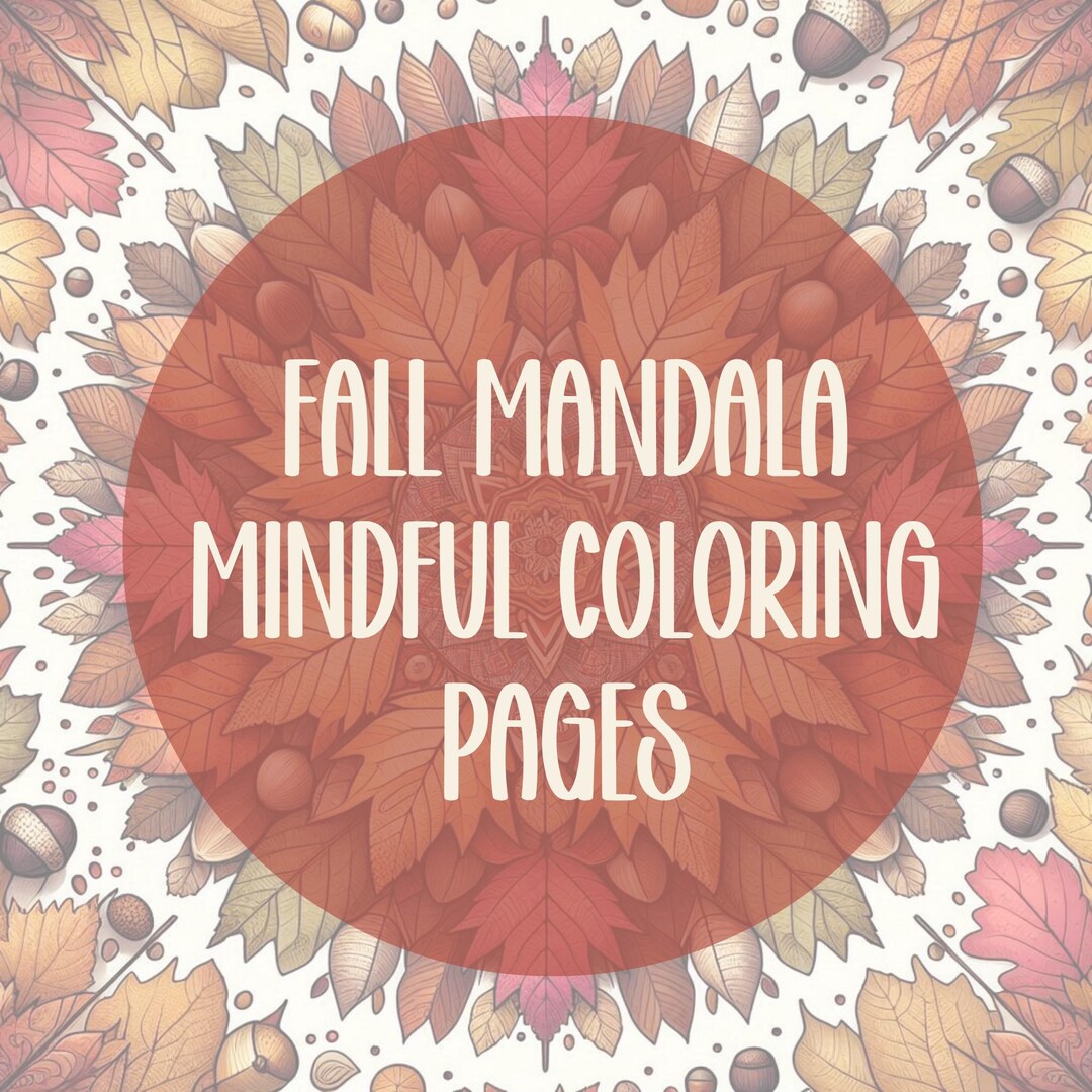 Fall Mandalas, Fall Adult Coloring Pages, Coloring, Fall Coloring ...