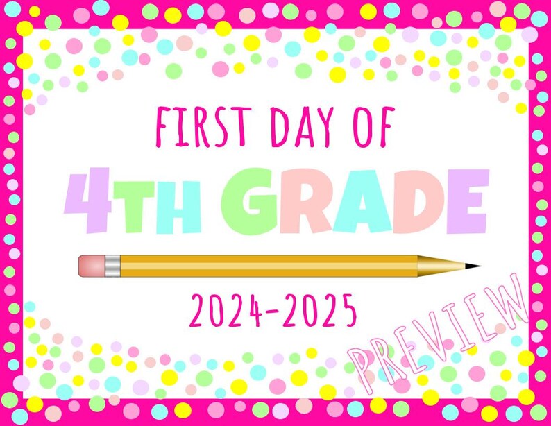 2024-2025: First Day of School Sign Pre-k, Kinder, 1st, 2nd, 3rd, 4th ...