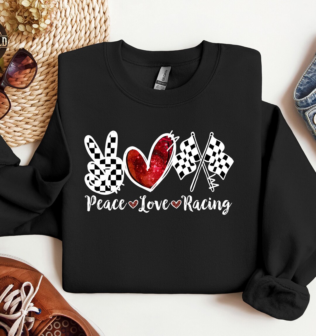 Peace Love Racing Sweater, Racing Sweatshirt for Women, Race Day ...