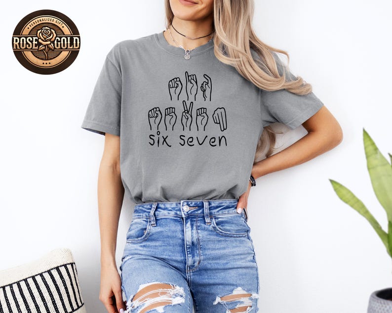 Comfort Colors® Six Seven Sign Language Sweatshirt, Trendy ASL Shirt ...