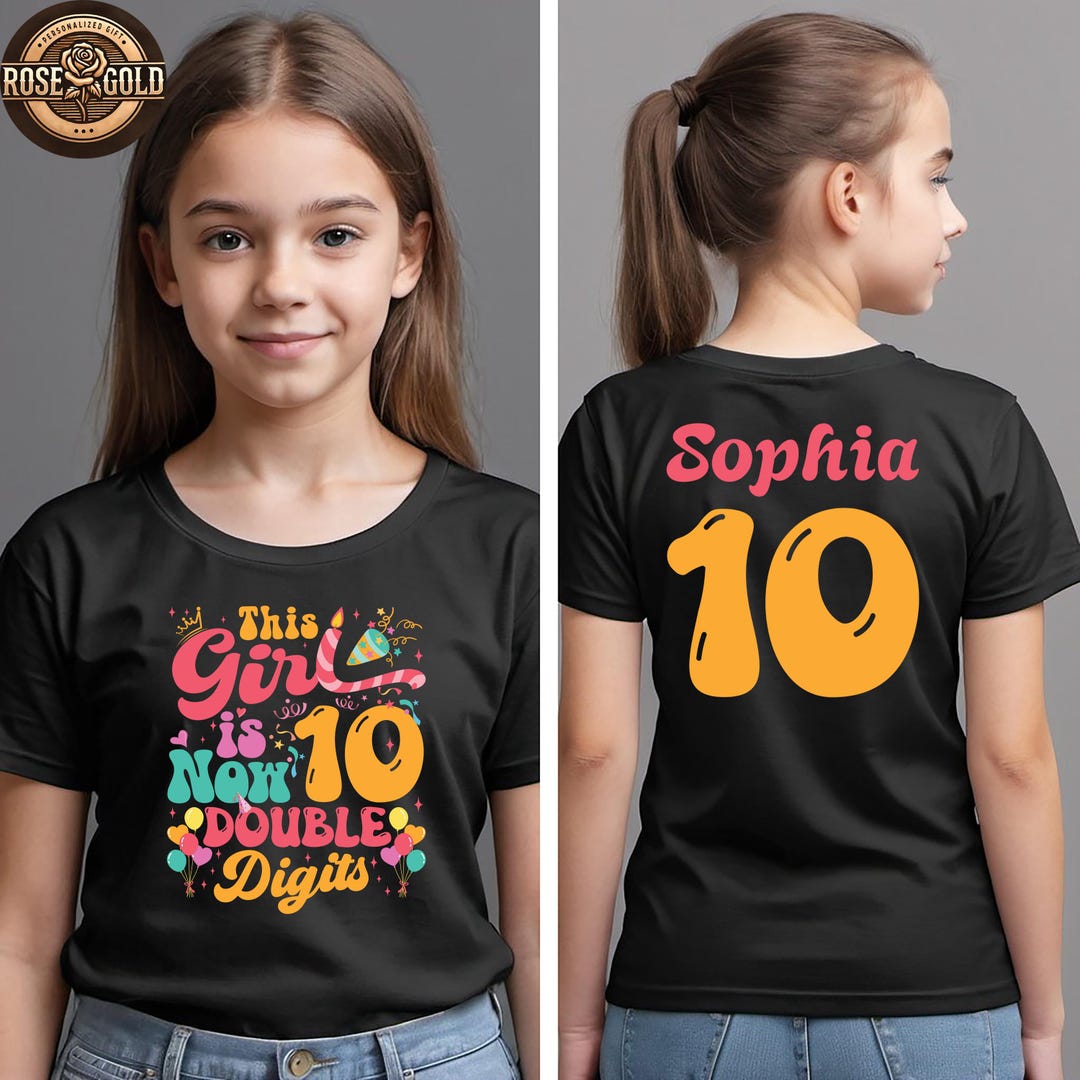 Custom Double Digits Shirt, Personalized Birthday Shirt, This Girl is ...
