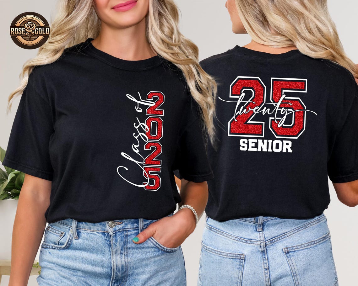 Class of 2025 Shirt, 2025 Graduation Shirt, Senior 2025 Shirt ...