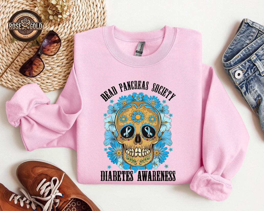 Dead Pancreas Society Funny Diabetes Awareness Sweatshirt, Diabetes ...