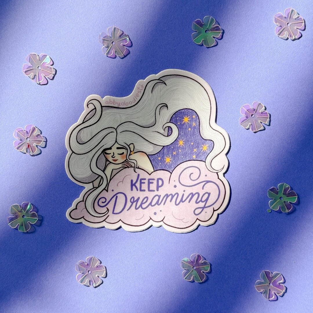 Keep Dreaming Sticker - Etsy
